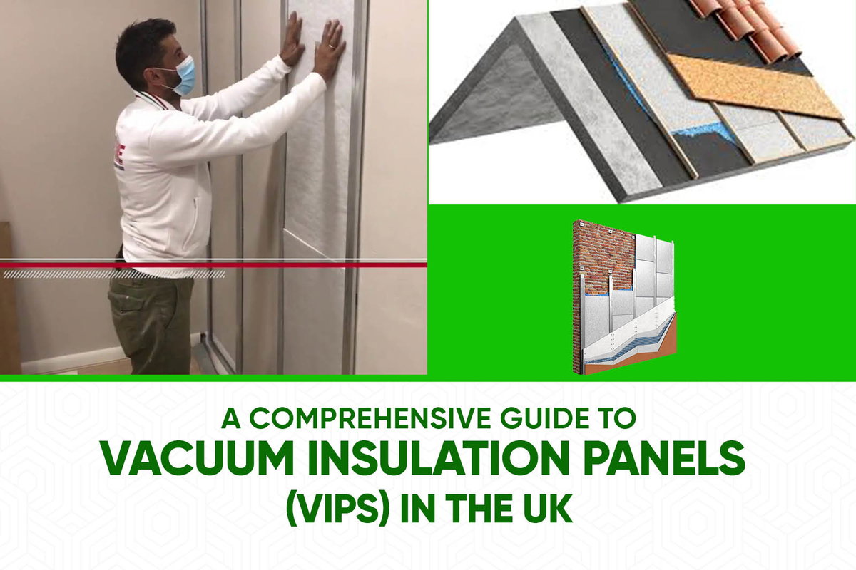 A guide to Vacuum Insulation Panels: Insulate with VIP's